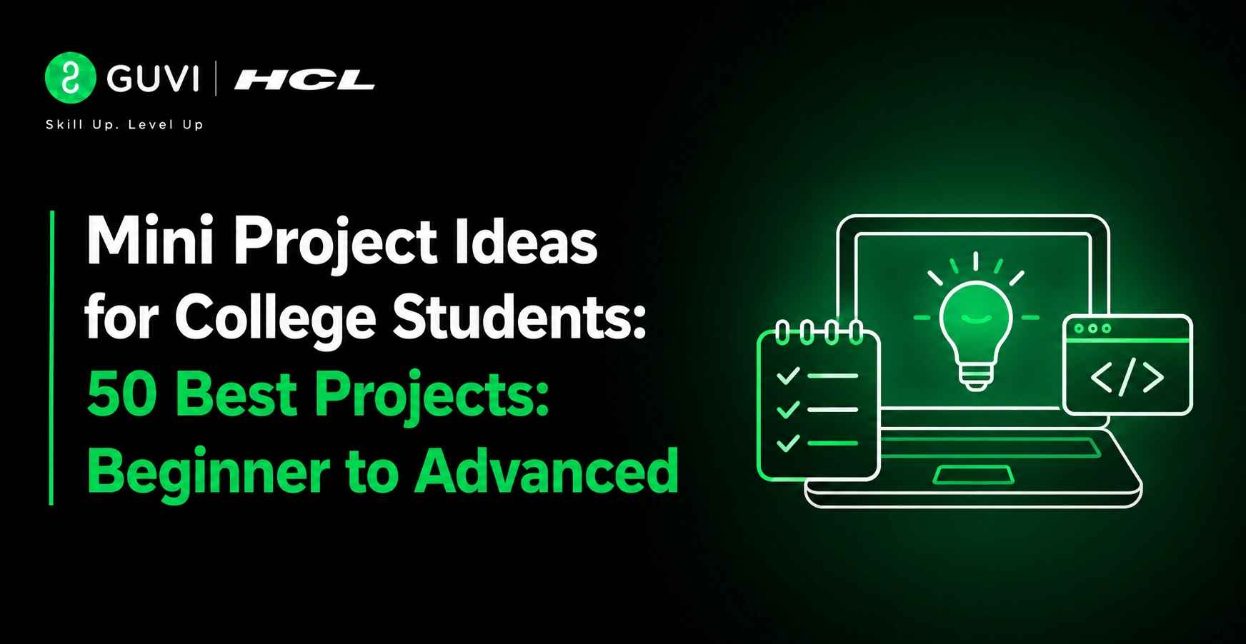 Top 50 Mini Project Ideas for College Students in 2026 Guide
