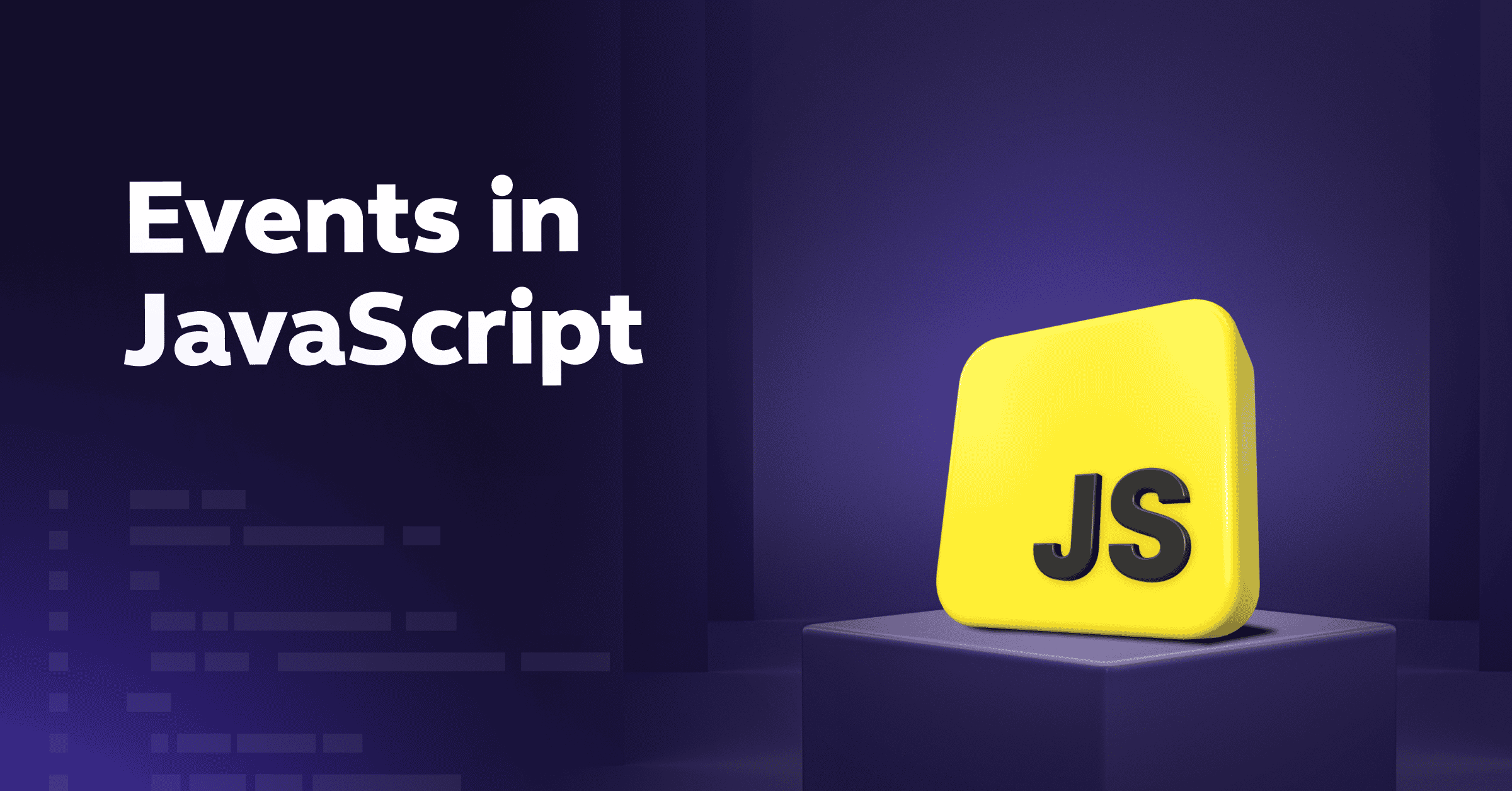 What are Events in JavaScript? A Complete Guide - GUVI Blogs