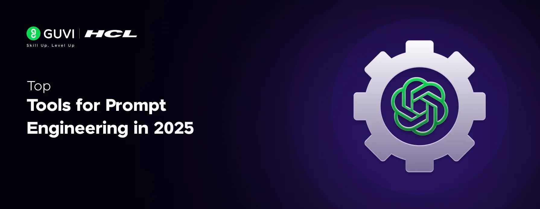 Top Tools for Prompt Engineering [Updated]