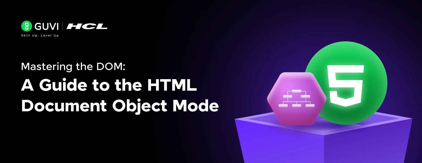 Mastering the DOM: A Guide to the HTML Document Object Model