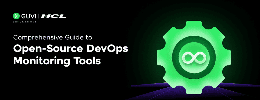 A Guide on Open-Source DevOps Monitoring Tools