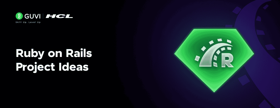 Top 10 Ruby on Rails Project Ideas [With Source Code]