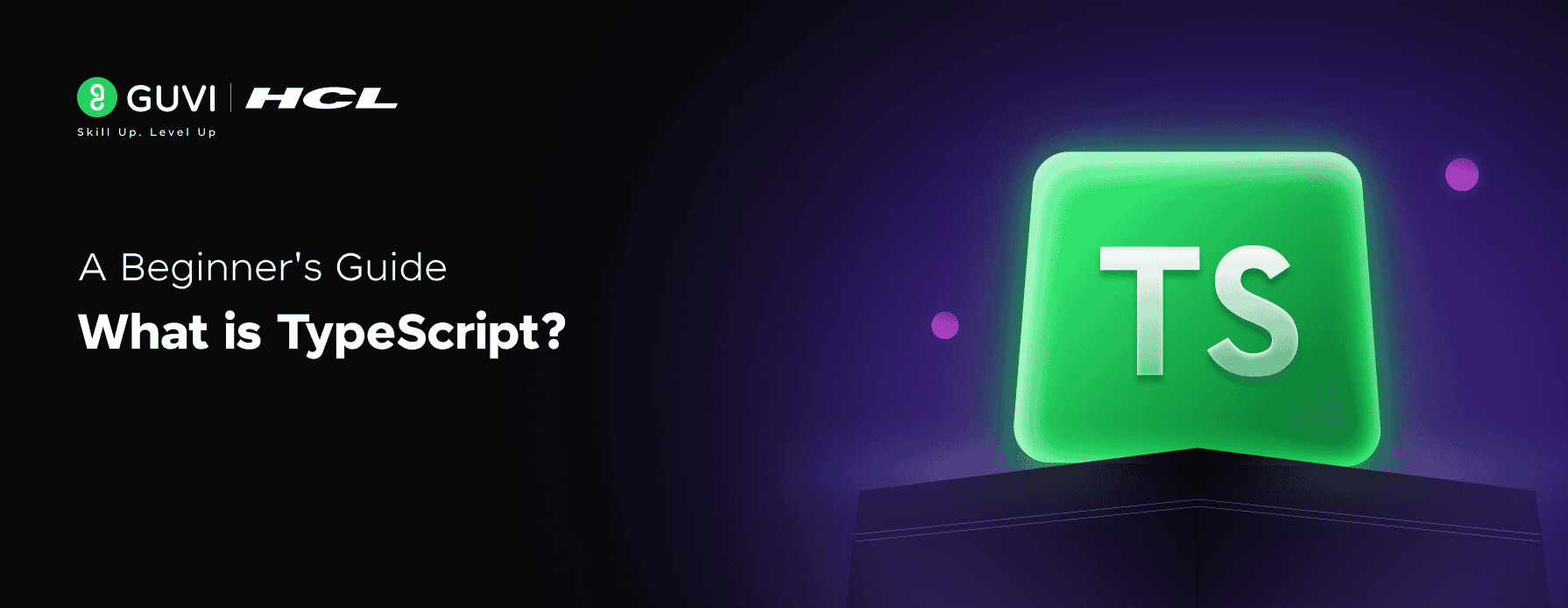 What is TypeScript? A Beginner's Guide [2025]