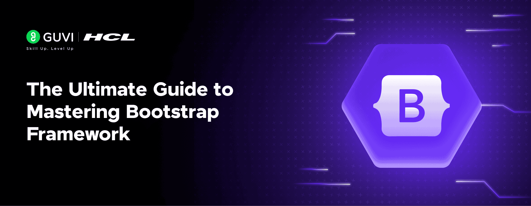 Master Bootstrap Framework: Complete Developer’s Guide