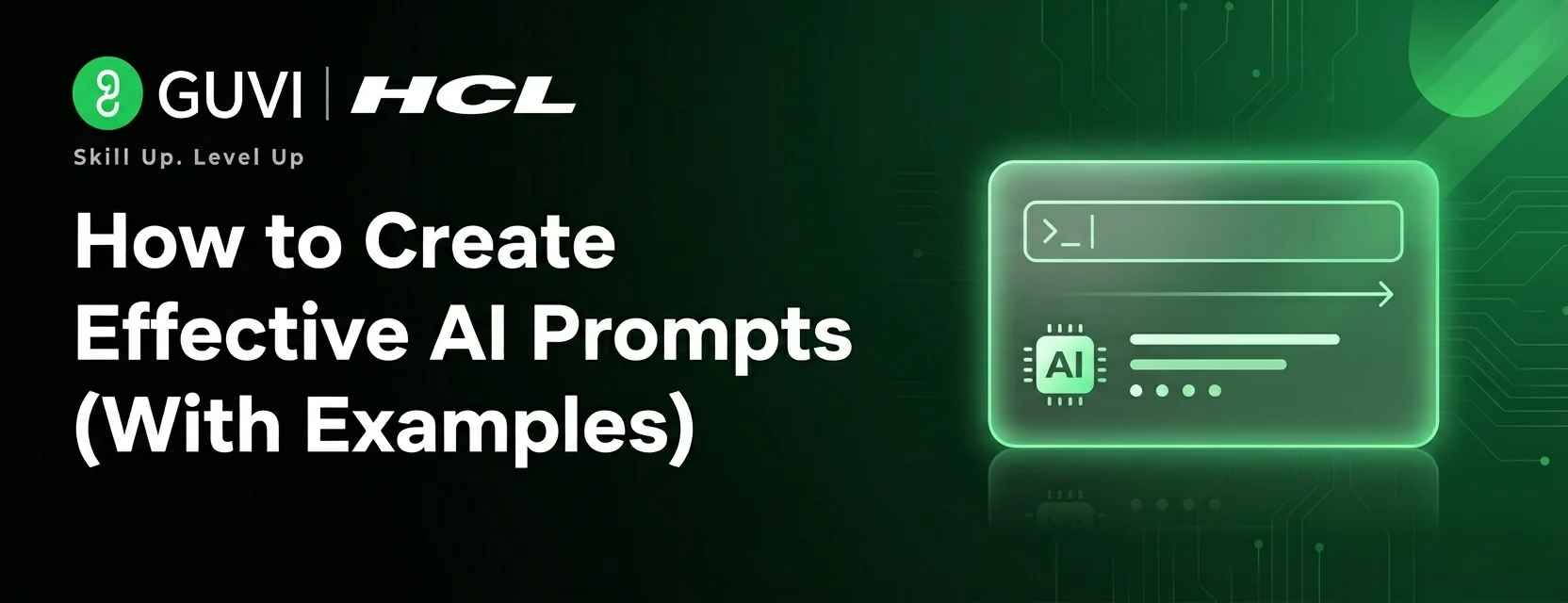 How to Create Effective AI Prompts (With Examples)