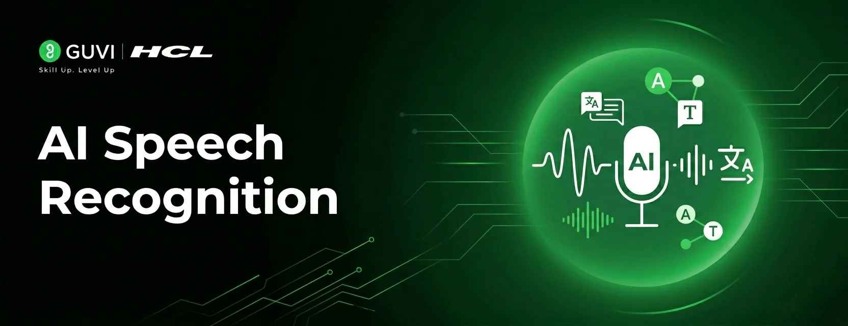 AI Speech Recognition: How Machines Understand Voice
