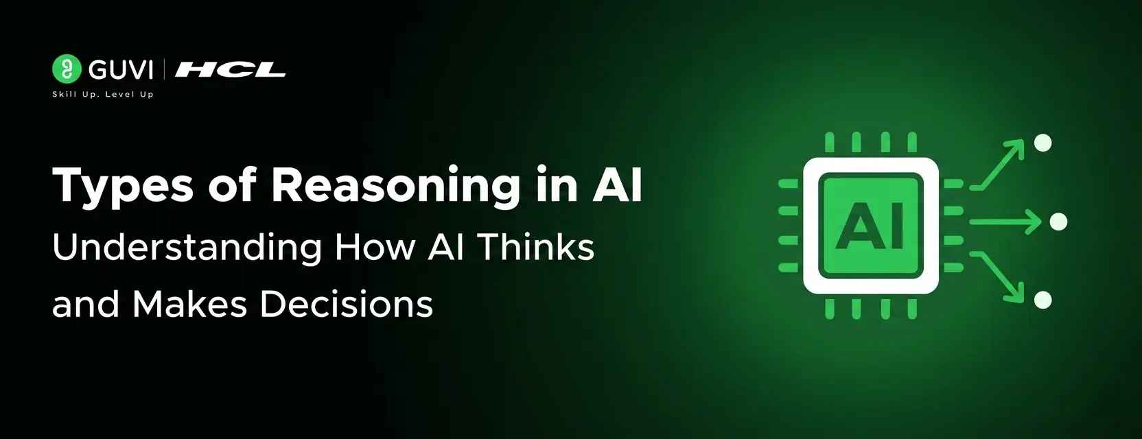 Types of Reasoning in AI: A Complete Guide