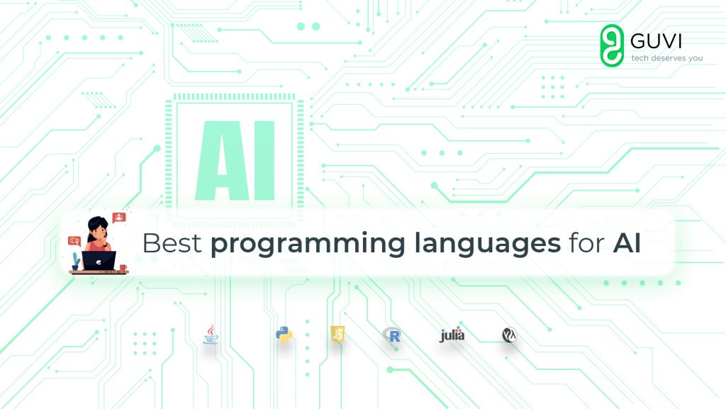 Top 6 Programming Languages For AI Development - GUVI Blogs