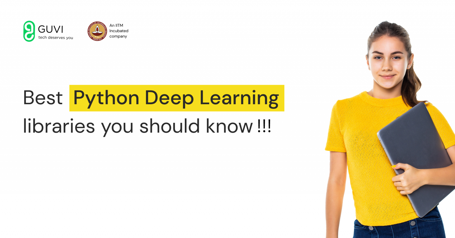 Best Python Deep Learning Libraries You Should Know in 2023