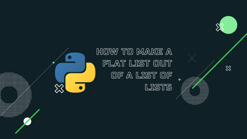 How To Make A Flat List Out Of A List Of Lists - GUVI Blogs