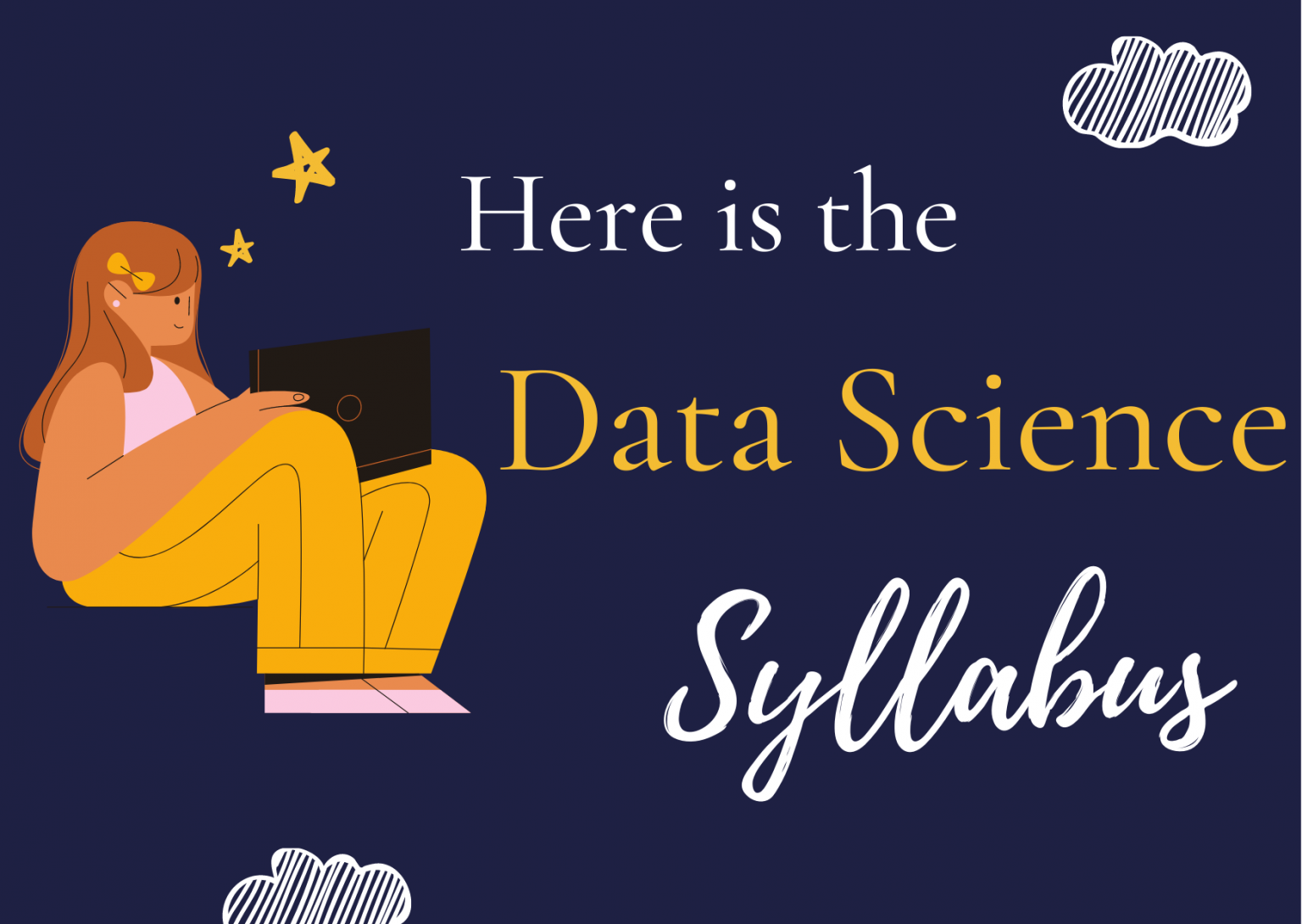 A Complete Guide on Data Science Syllabus | 2024 - GUVI Blogs