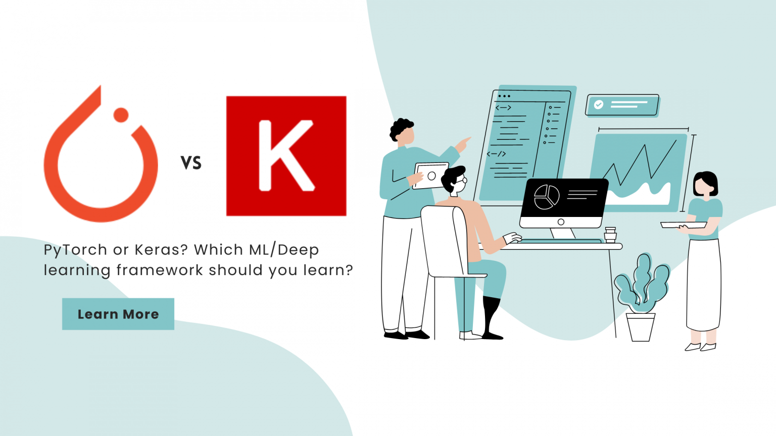 PyTorch Vs Keras? Head-to-head comparison over 10+ metrics.