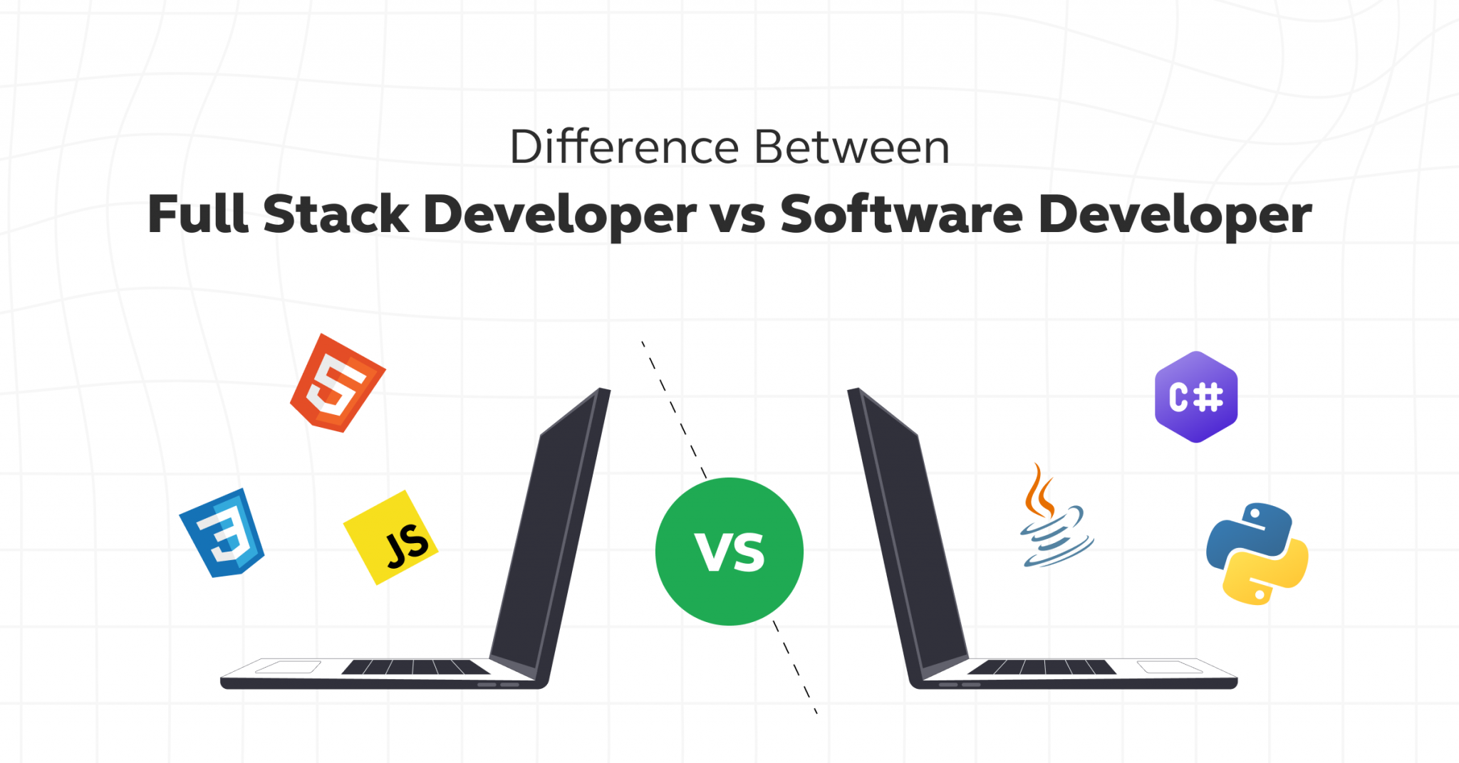Software Developer vs Full Stack Developer: Key Differences