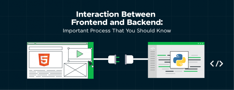 Interaction Between Frontend and Backend: You Should Know