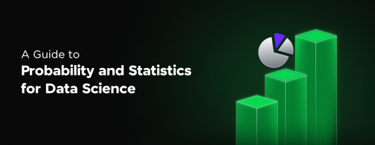 A Guide to Probability and Statistics for Data Science