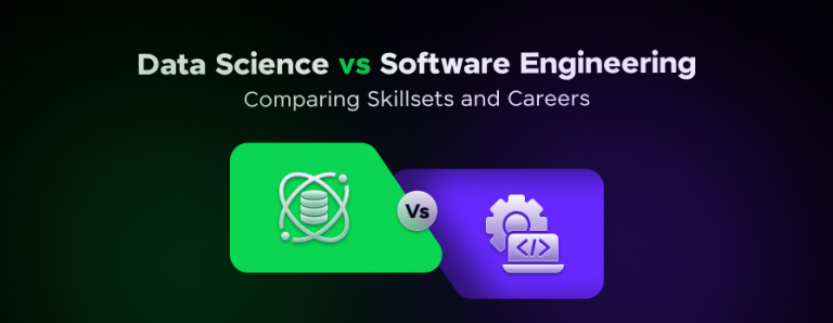 Data Science vs Software Engineering: A Detailed Comparison