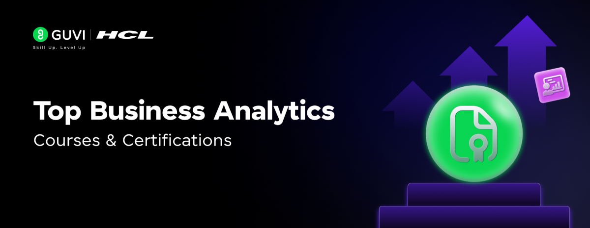 Top Business Analytics Courses and Certifications in India