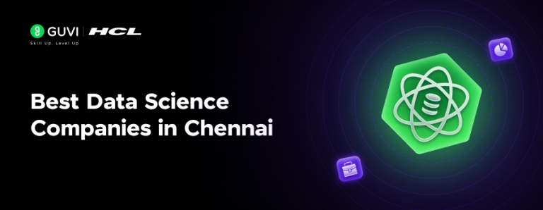 Top 10 Data Science Companies in Chennai