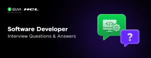 Best 30 Software Developer Interview Questions and Answers