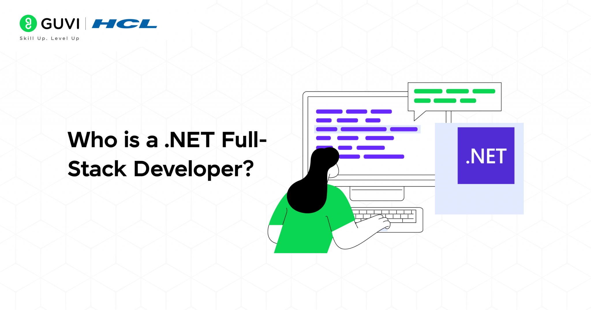 Who is a .NET Full-Stack Developer? How To Become One?