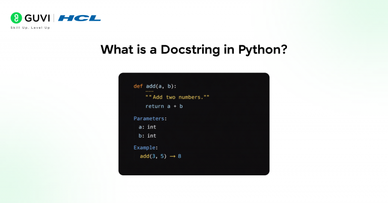 What Is a Docstring in Python? Syntax, Types, and Best Practices