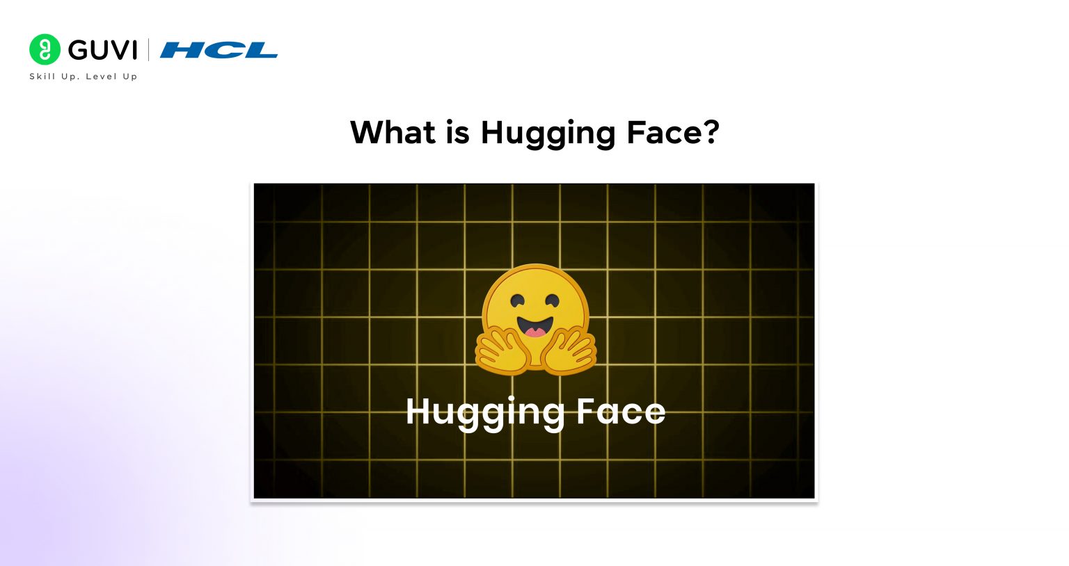 What Is Hugging Face? A Complete Guide for Beginners